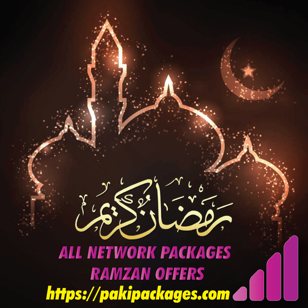 ALL NETWORK PACKAGES RAMZAN OFFERS | PAKI PACKAGES - PakiPackages